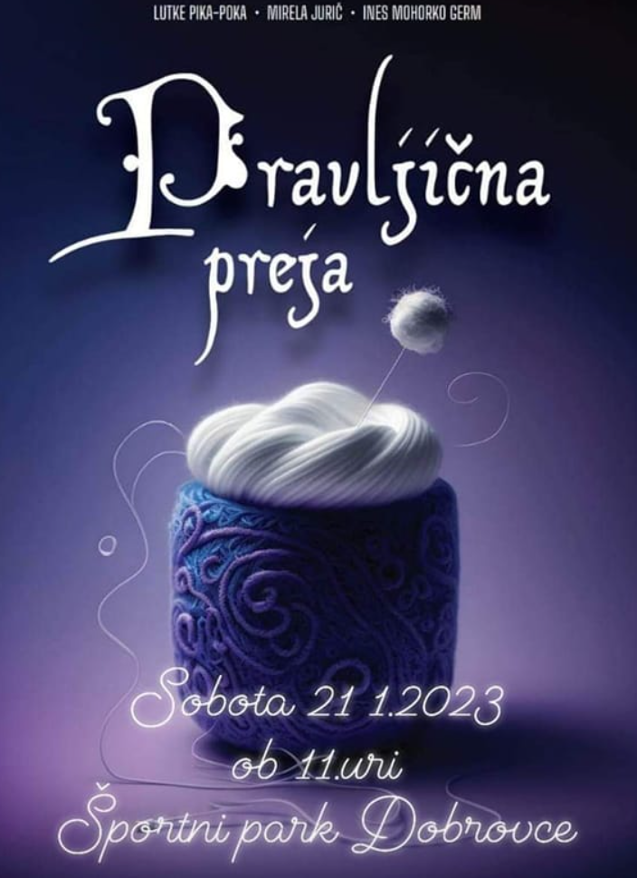 Lutkovna predstava: PRAVLJIČNA PREJA - miklavz.si